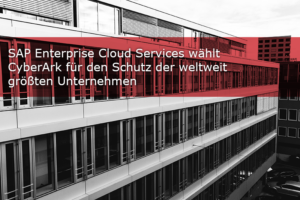 SAP Enterprise Cloud Services wählt CyberArk für den Schutz der ...
